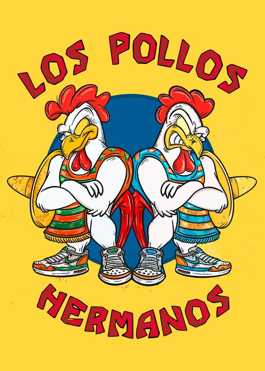 'Los Pollos Hermanos' Poster, picture, metal print, paint by Breaking ...
