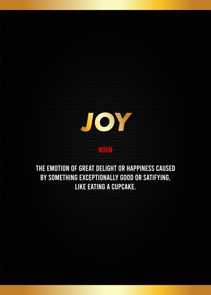 'joy funny definition' Poster, picture, metal print, paint by Most ...
