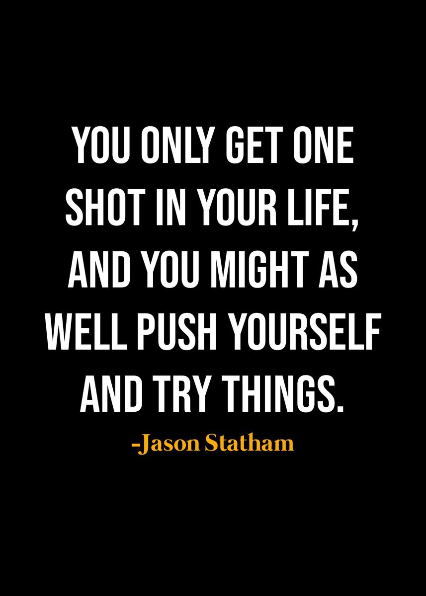 'Jason Statham Quotes ' Poster, picture, metal print, paint by NOHARA ...