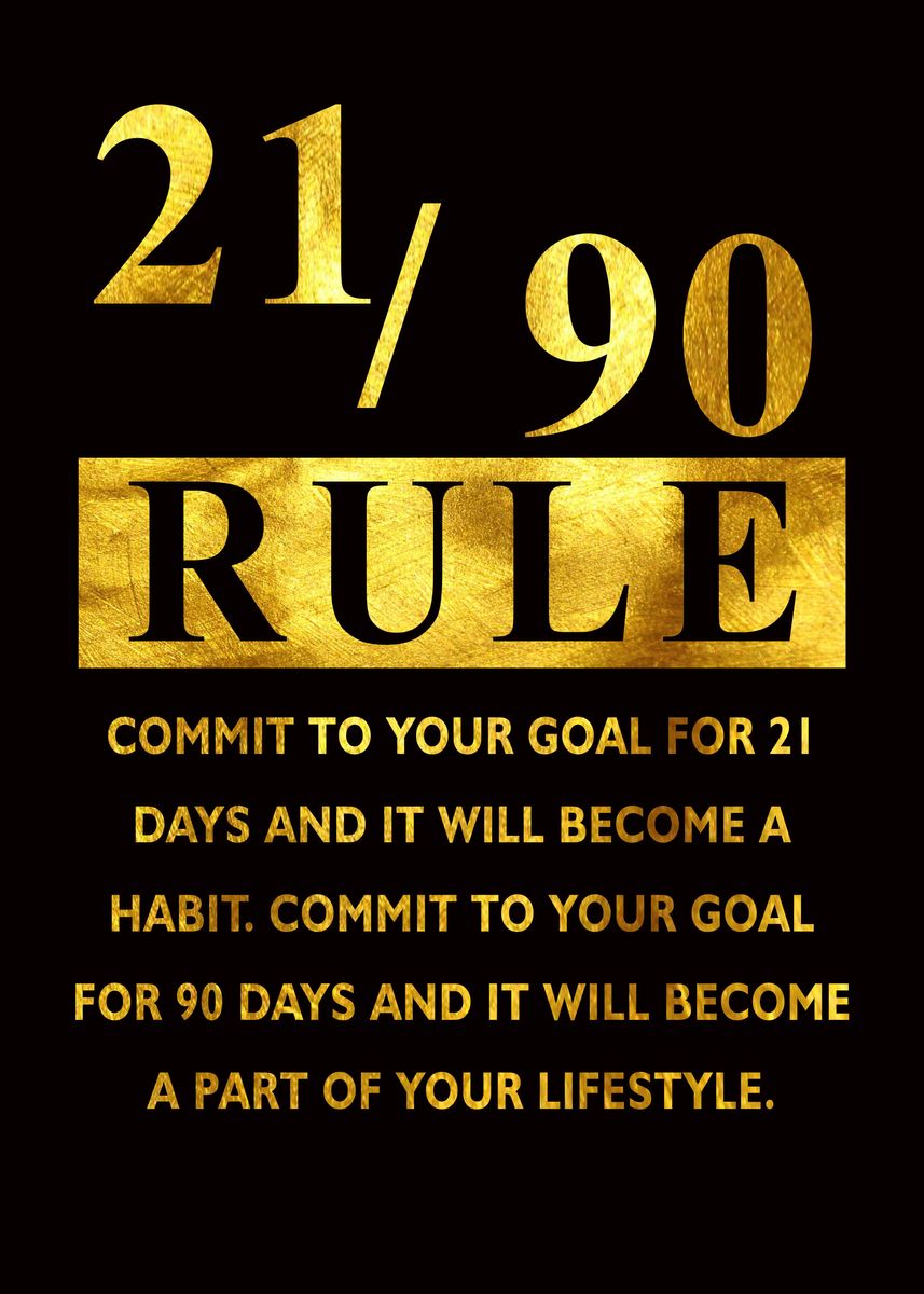 '21 90 rule' Poster, picture, metal print, paint by Rikuharu Studio | Displate