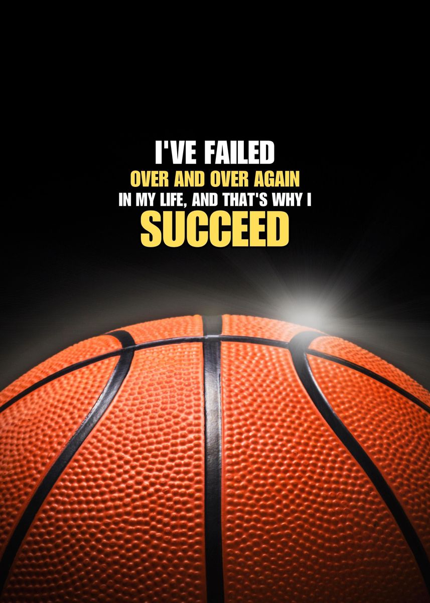 'Basketball Success Quote' Poster, picture, metal print, paint by ...