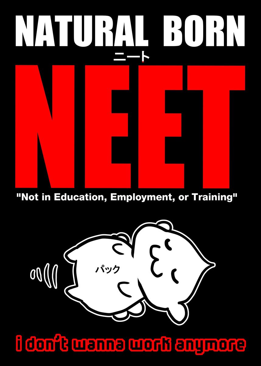 'natural born neet' Poster, picture, metal print, paint by Kotchi Yuuki ...