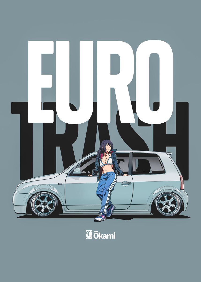 'Euro Trash Lupo GTI' Poster, picture, metal print, paint by Okami ...
