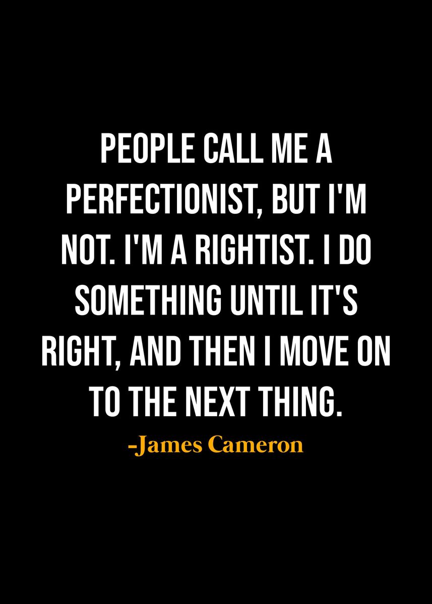 'James Cameron Quotes ' Poster, picture, metal print, paint by NOHARA ...