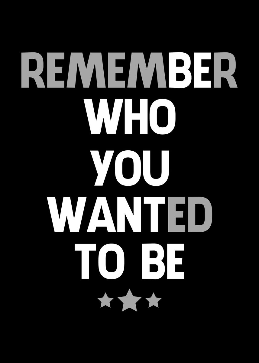 'Remember and BE' Poster, picture, metal print, paint by Rikuharu ...