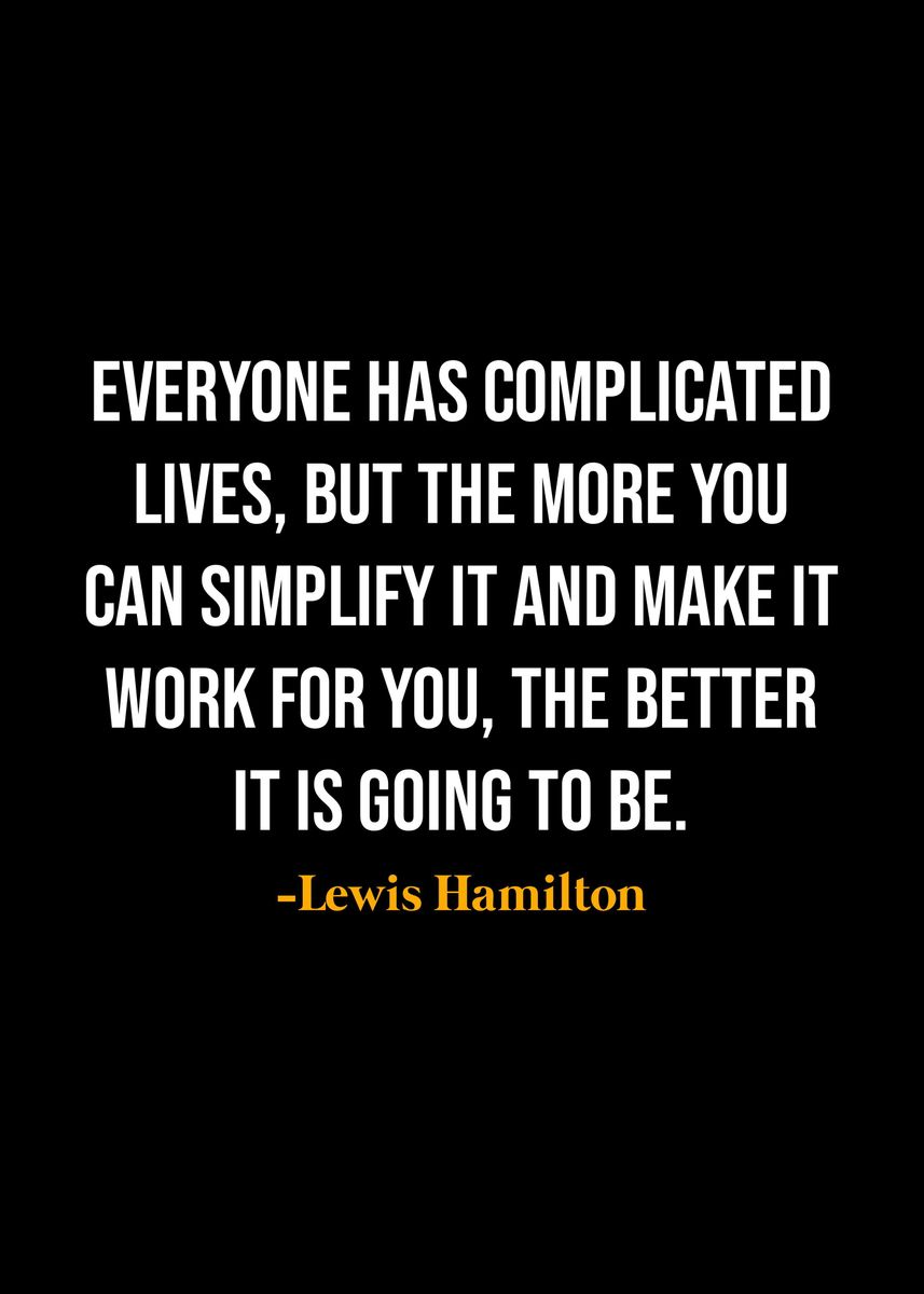 'Lewis Hamilton Quotes ' Poster, picture, metal print, paint by KAGE ...