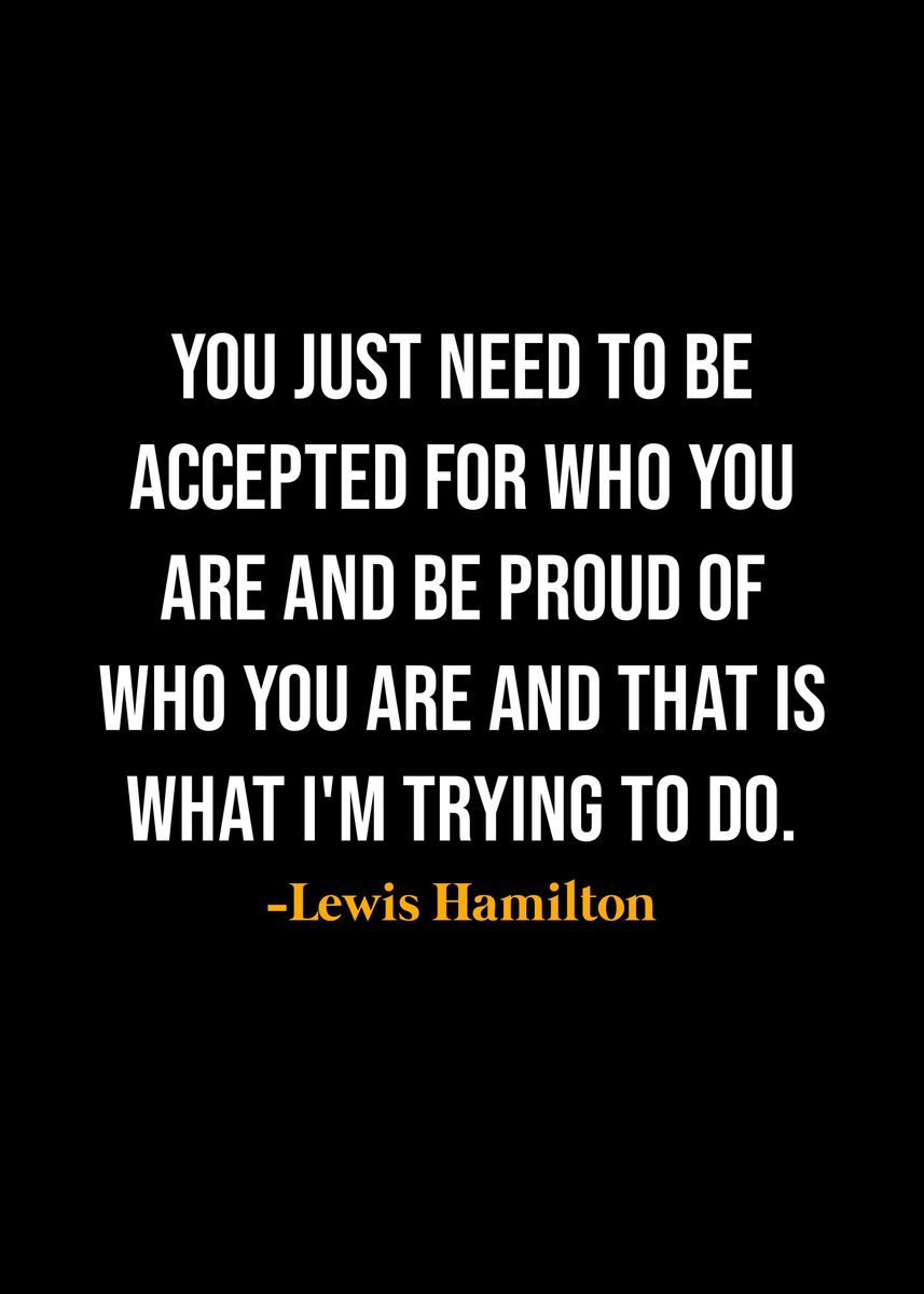 'Lewis Hamilton Quotes ' Poster, picture, metal print, paint by KAGE ...