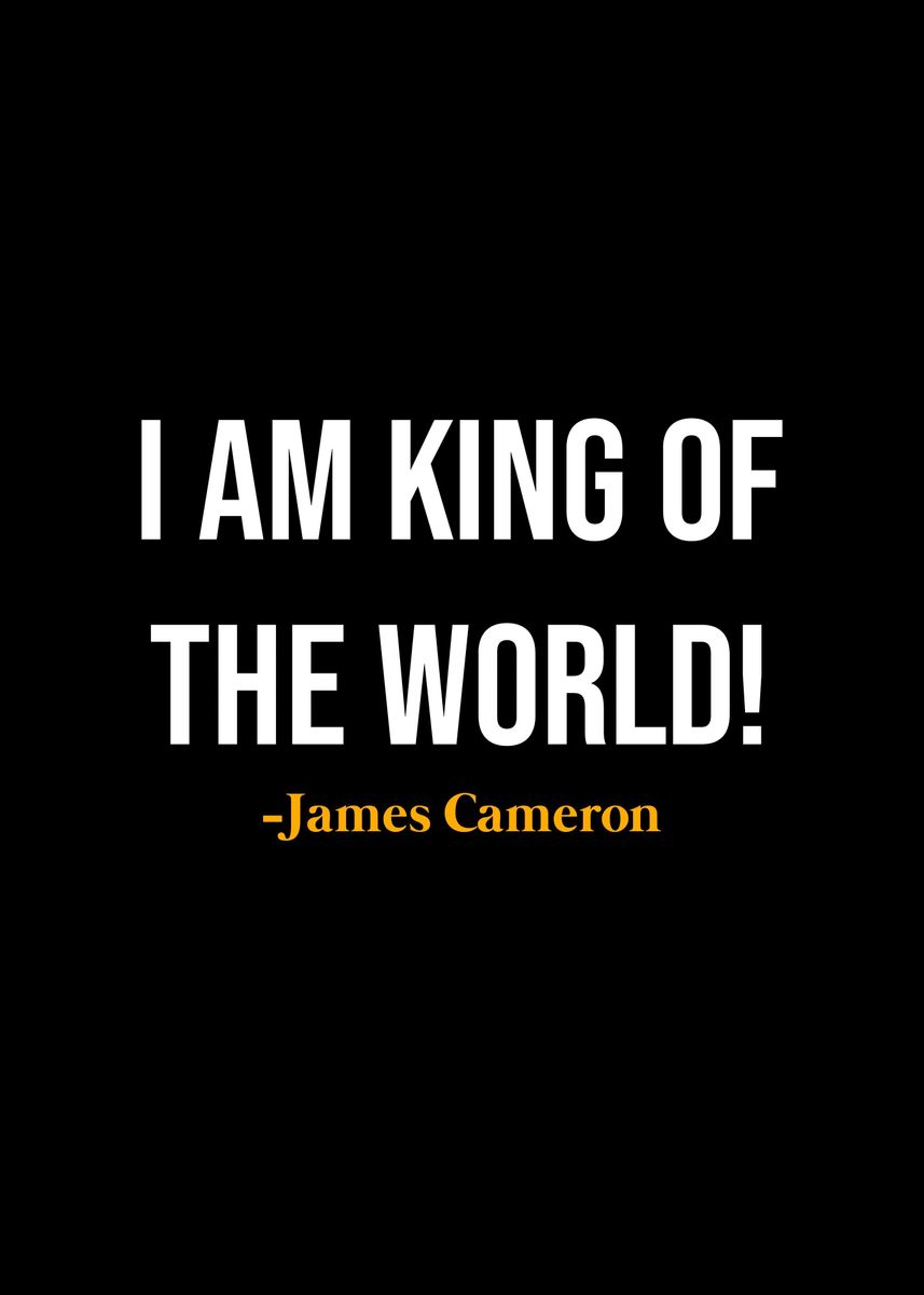 'James Cameron Quotes ' Poster, picture, metal print, paint by NOHARA ...