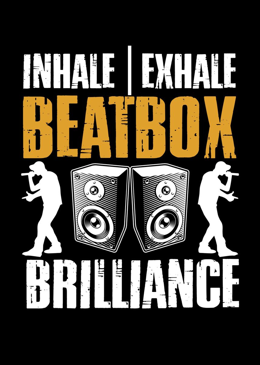 'Inhale Exhale Beatbox' Poster, picture, metal print, paint by kritich ...
