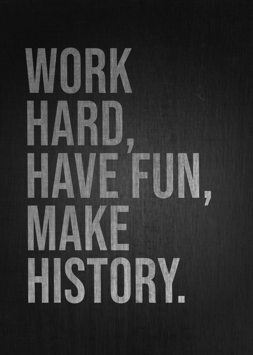 'Work Hard' Poster, picture, metal print, paint by Pop art Studio ...