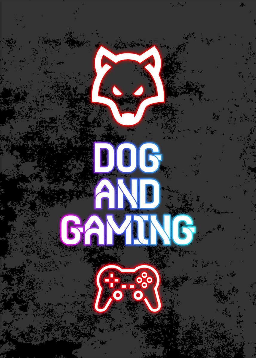 'dog and gaming' Poster, picture, metal print, paint by Bestselling ...