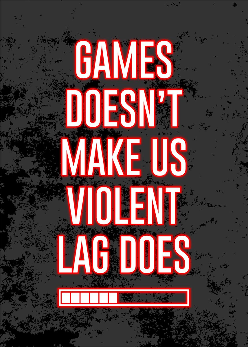 'gaming motivation' Poster, picture, metal print, paint by Bestselling ...