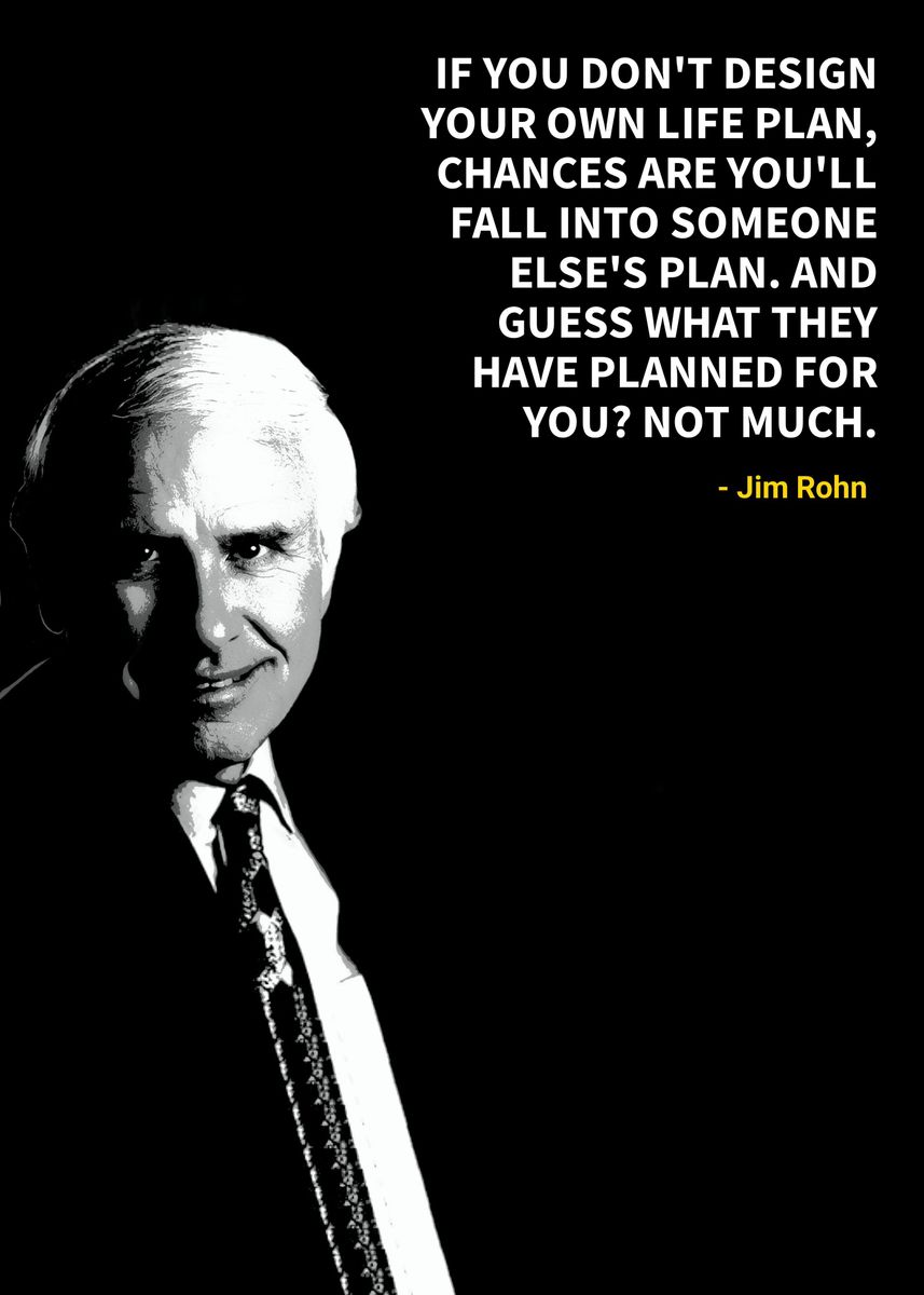 'Jim Rohn quotes ' Poster, picture, metal print, paint by Yoshhhh ...