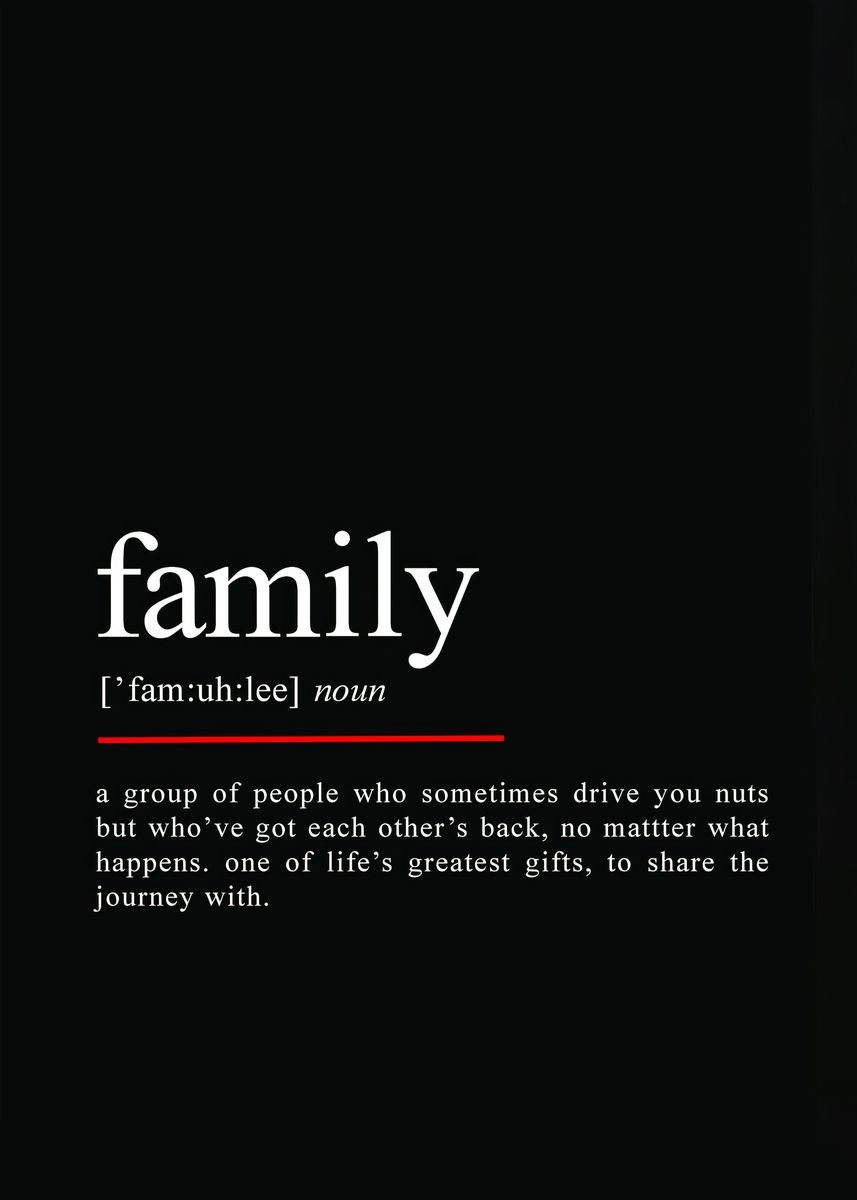 'Family Quote definition' Poster, picture, metal print, paint by gani ...
