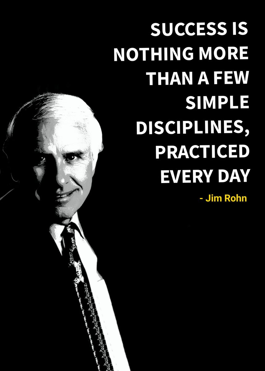 'Jim Rohn quotes ' Poster, picture, metal print, paint by Extrons Art ...