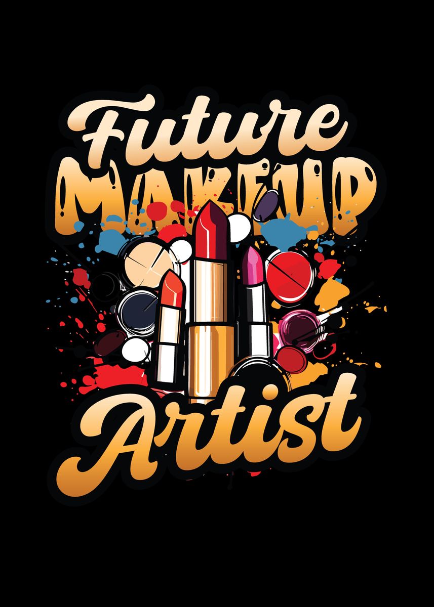 'Makeup Artist Beauty' Poster, picture, metal print, paint by Sascha ...