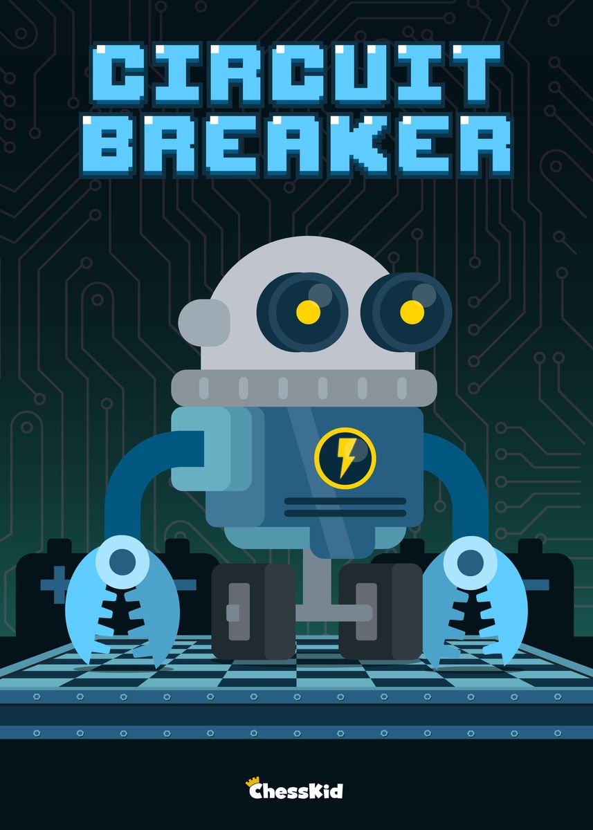 'ChessKid Cirtuit Breaker' Poster, picture, metal print, paint by Chess ...