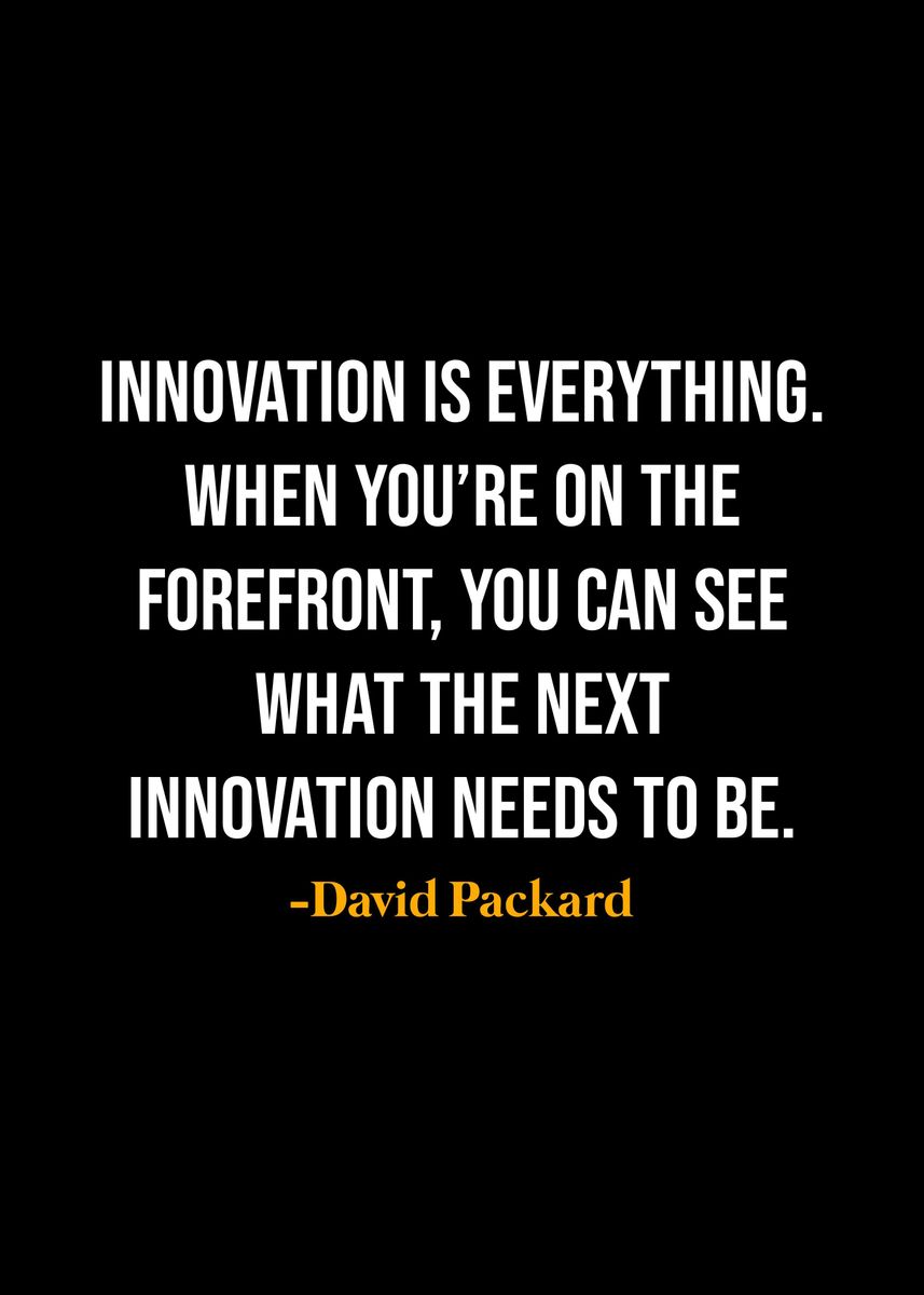 'David Packard Quotes ' Poster, picture, metal print, paint by KAGE ...