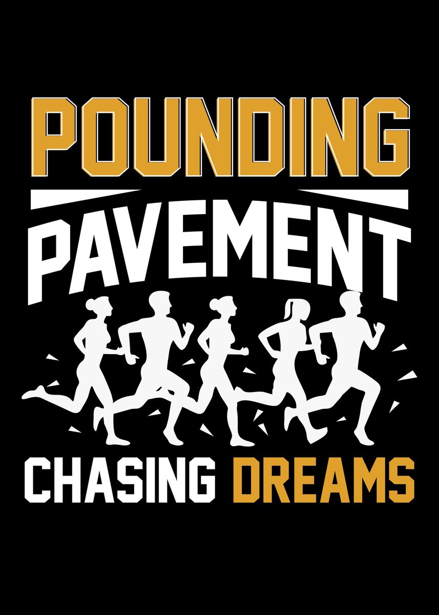 'Pounding Pavement Chasing' Poster, picture, metal print, paint by ...