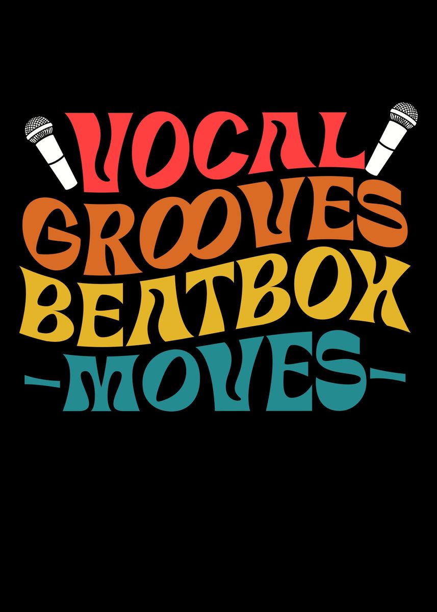 'Vocal Grooves Beatbox' Poster by kritich | Displate