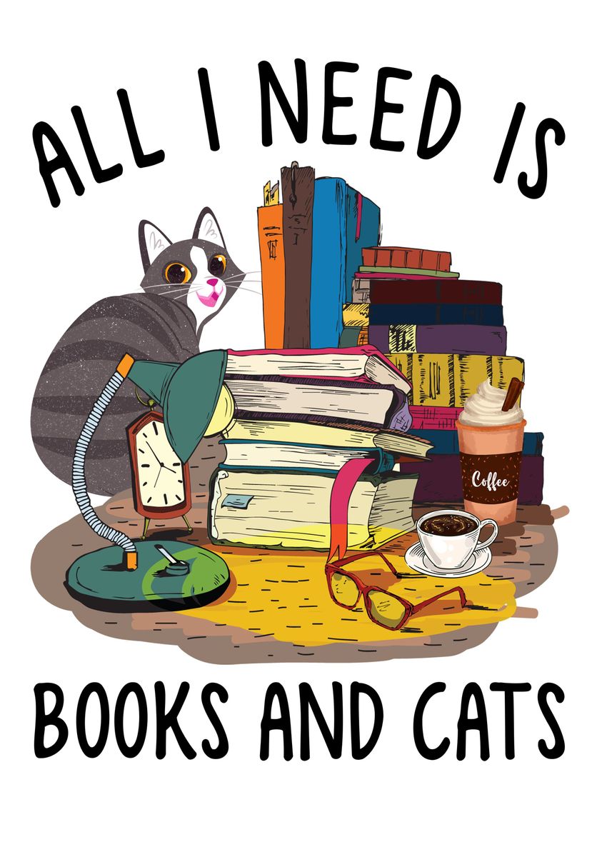 'Books And Cats Cat Lover' Poster, picture, metal print, paint by KING ...