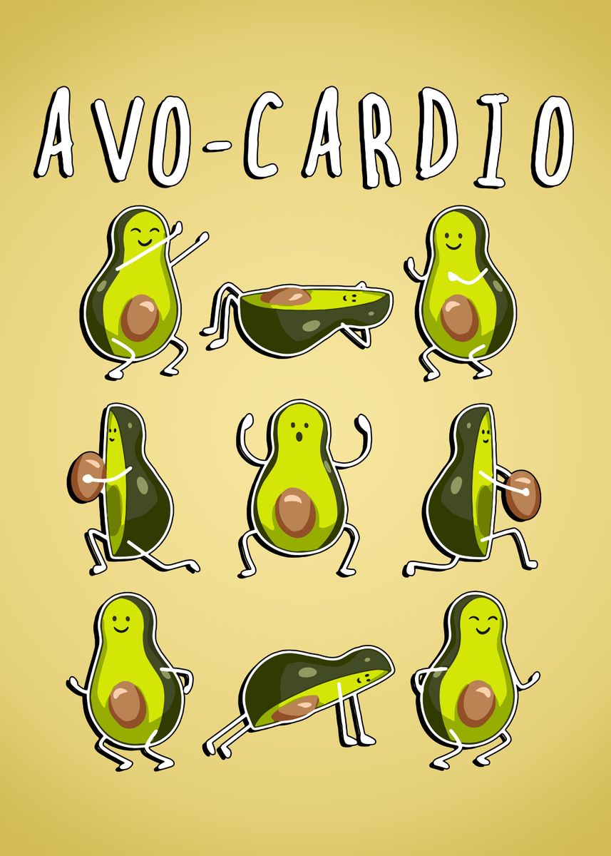 'Avocado Cardio Funny ' Poster, picture, metal print, paint by Kenny ...