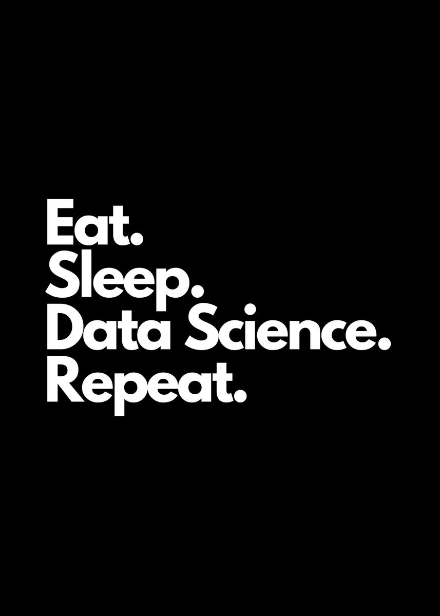 'Data Science' Poster, picture, metal print, paint by teehowa timlset ...