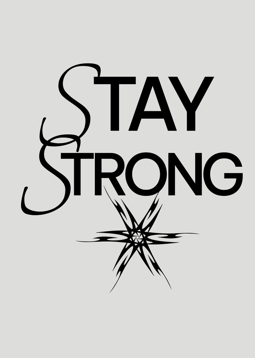 'STAY STRONG' Poster, picture, metal print, paint by animals game ...
