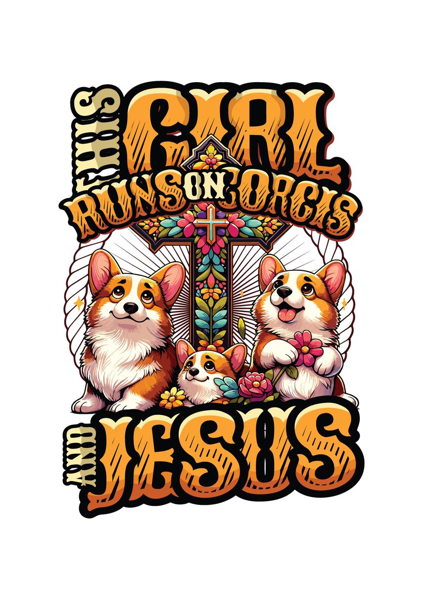'Corgis Christian Cross' Poster, picture, metal print, paint by Sascha ...