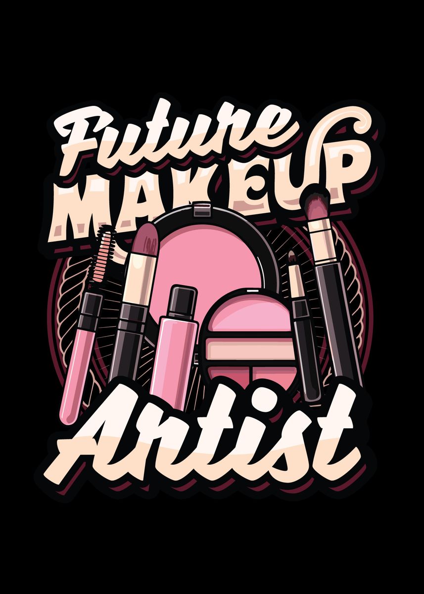 'Makeup Artist Beauty' Poster, picture, metal print, paint by Sascha ...