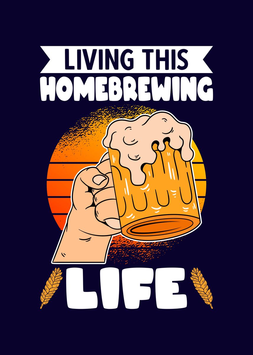 'Beer Homebrewing' Poster, picture, metal print, paint by MzumO | Displate