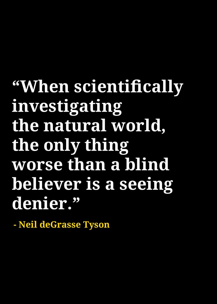 'Neil degrasse Tyson quotes' Poster, picture, metal print, paint by ...