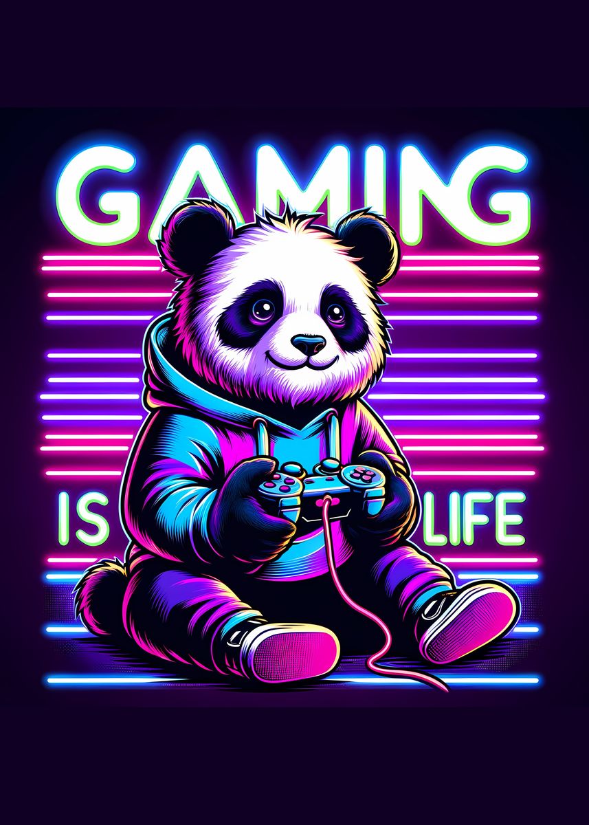 'Gaming Is Life Panda ' Poster, picture, metal print, paint by ART JOY ...