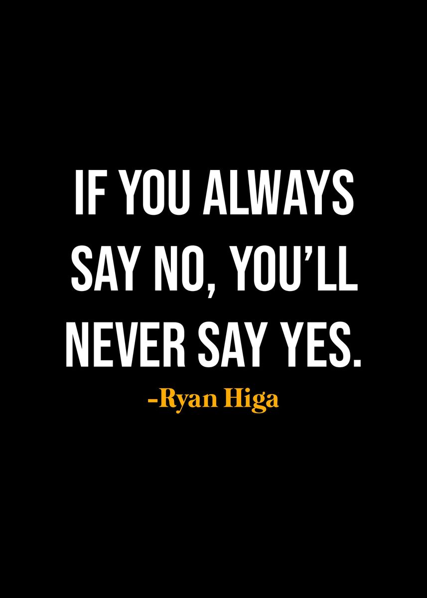 'Ryan Higa Quotes ' Poster, picture, metal print, paint by KLIP ...