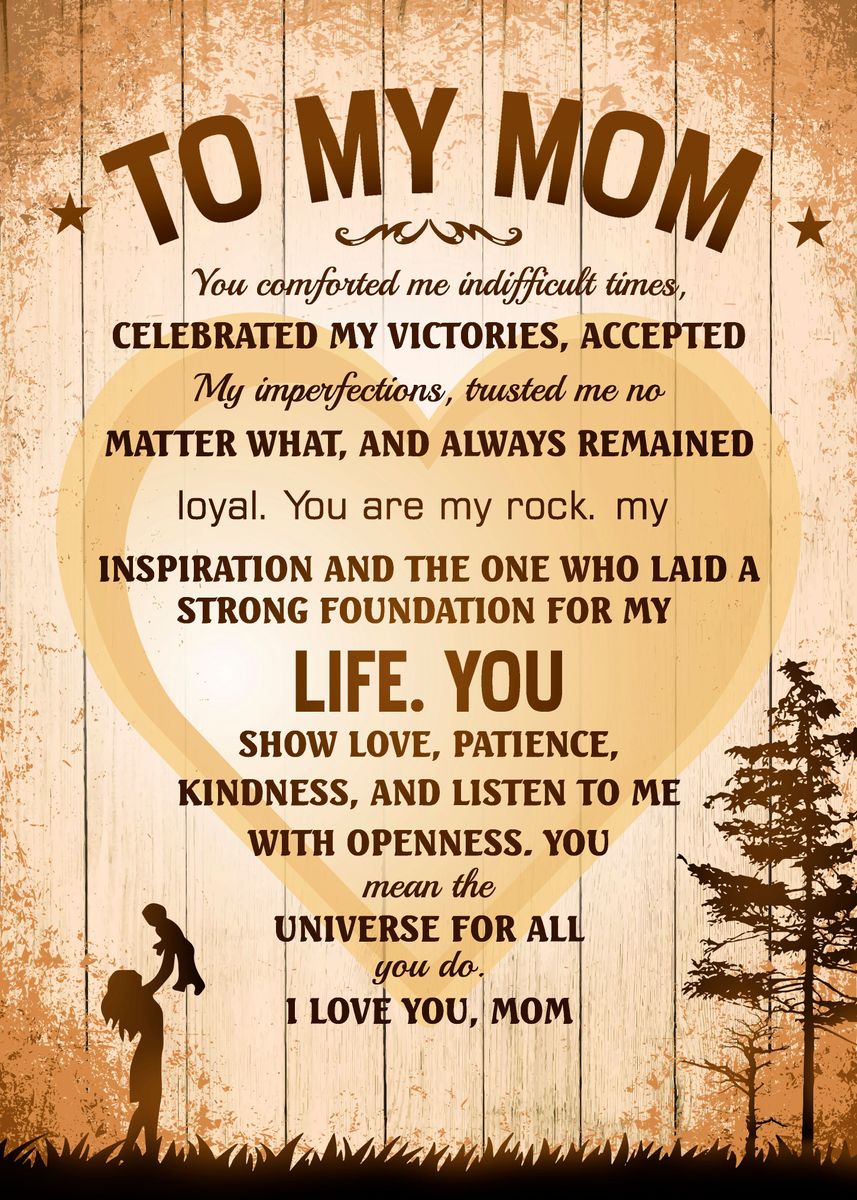'To My Mom' Poster, picture, metal print, paint by Nice Pictures | Displate