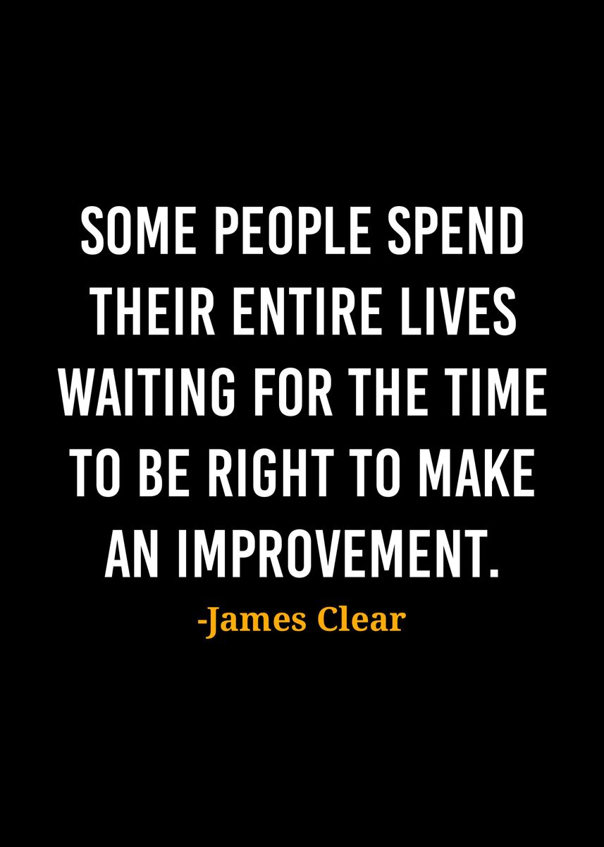 'James Clear Quotes ' Poster, picture, metal print, paint by KLIP ...