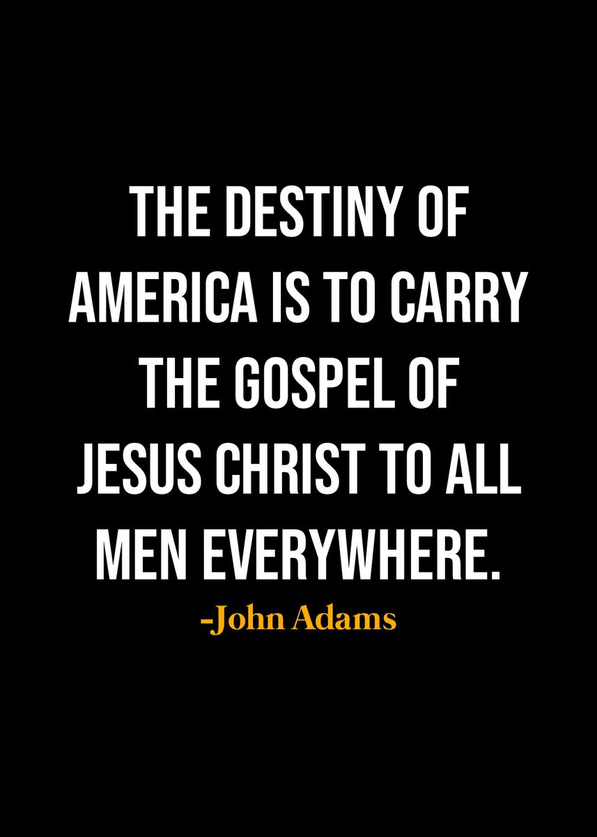 'John Adams Quotes ' Poster, picture, metal print, paint by NOHARA ...