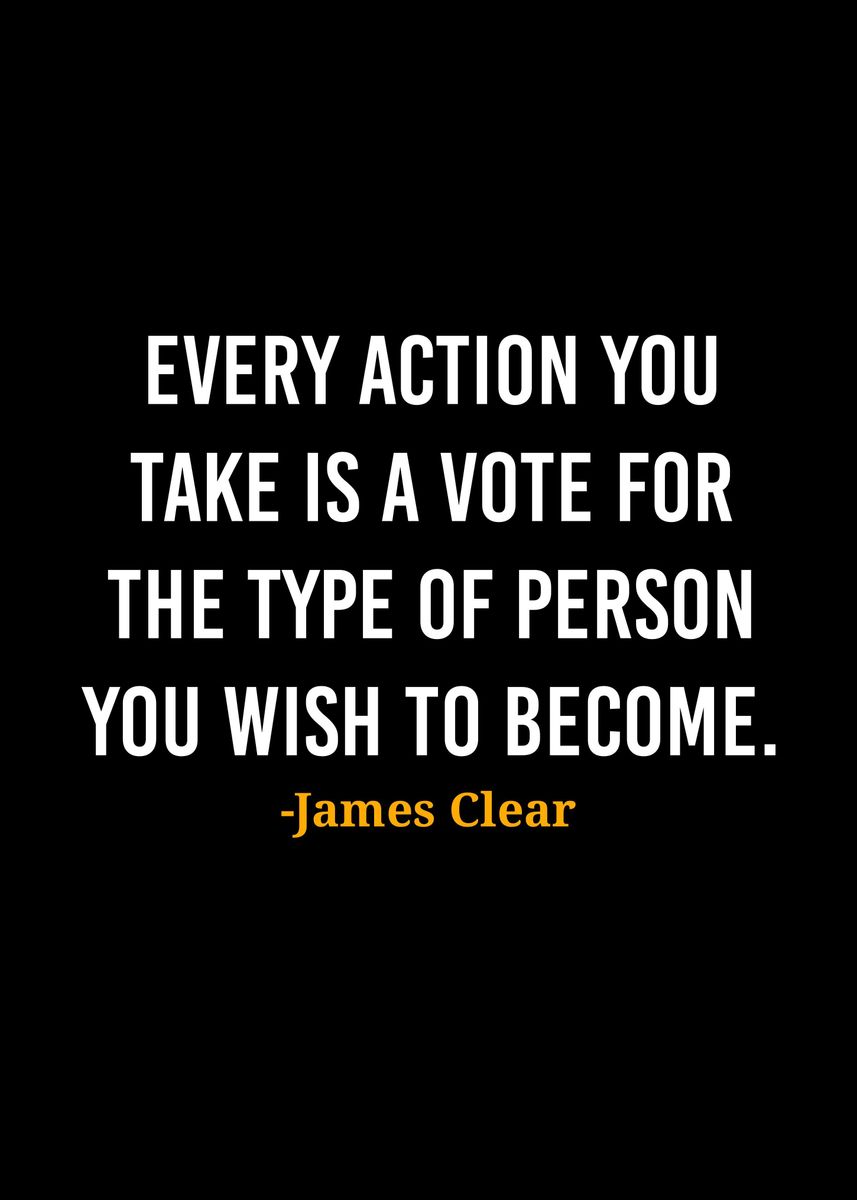 'James Clear Quotes ' Poster, picture, metal print, paint by KLIP ...