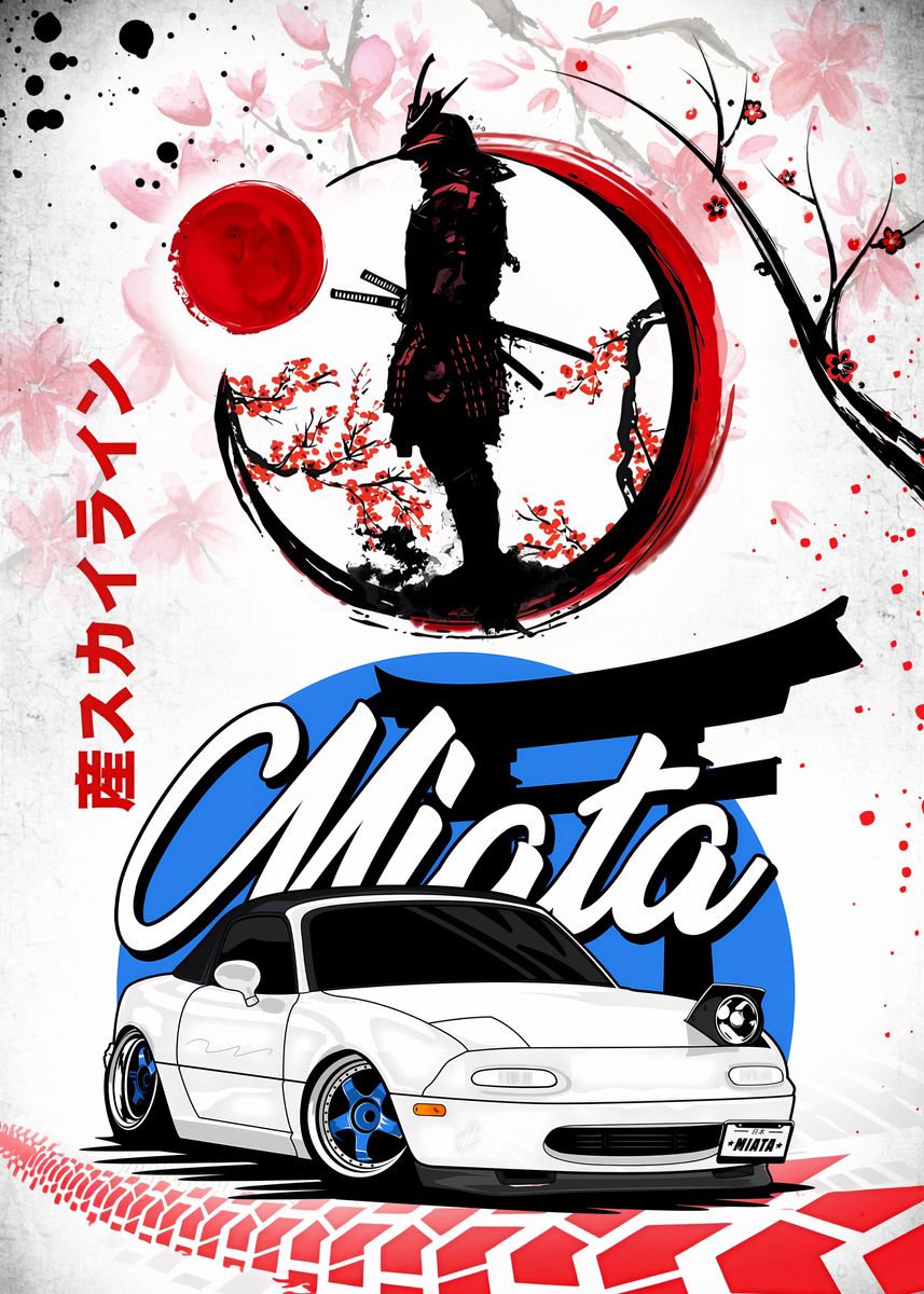 'Mazda MX5 Miata JDM Car' Poster, picture, metal print, paint by ALEX ...