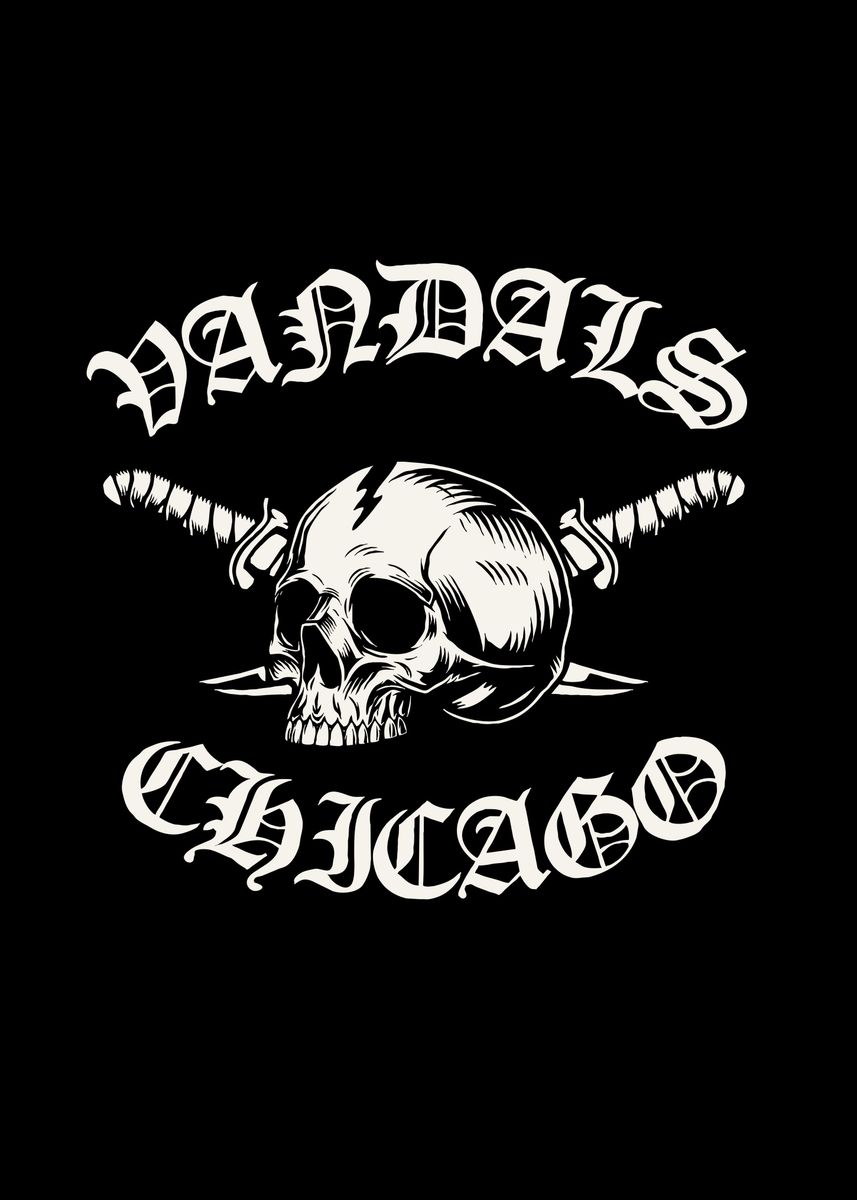 'Vandals Chicago' Poster, picture, metal print, paint by Melonseta ...