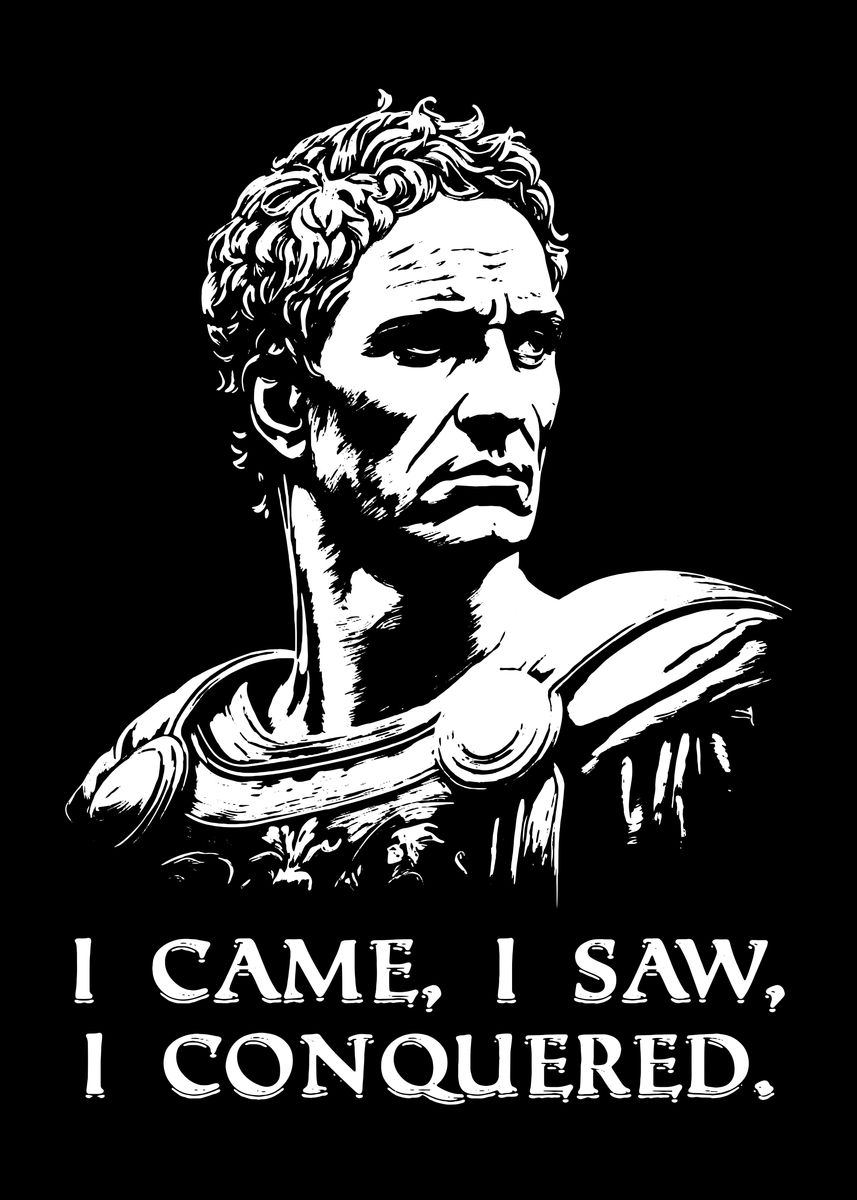 'Julius Caesar Quote' Poster, picture, metal print, paint by Vars ...