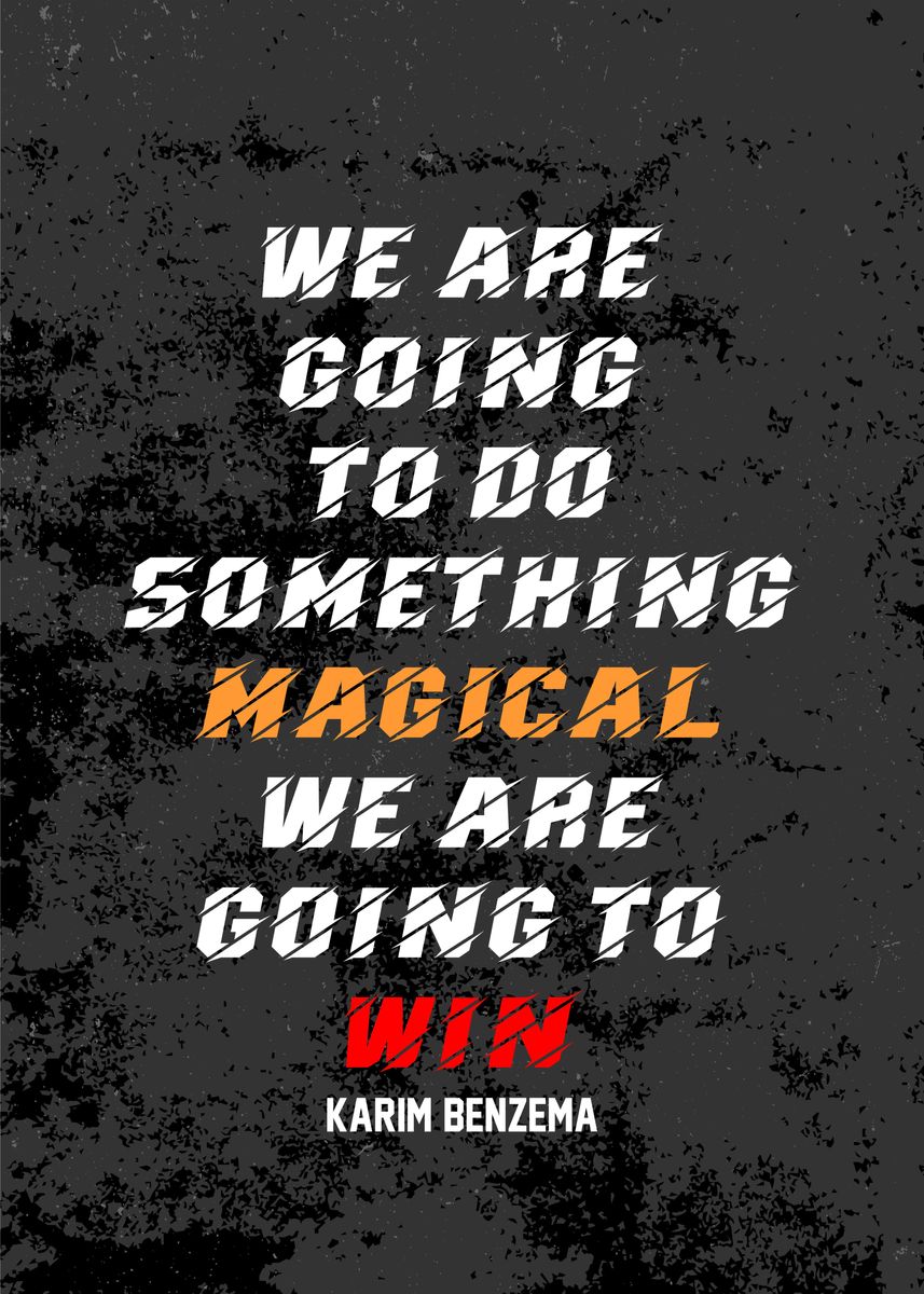 'karem benzema quotes ' Poster, picture, metal print, paint by Trending ...