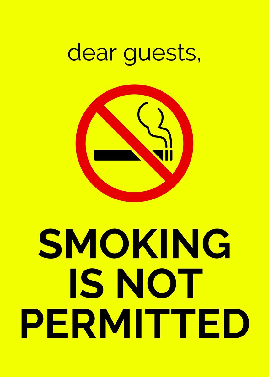 'smoking is not permitted' Poster, picture, metal print, paint by ...