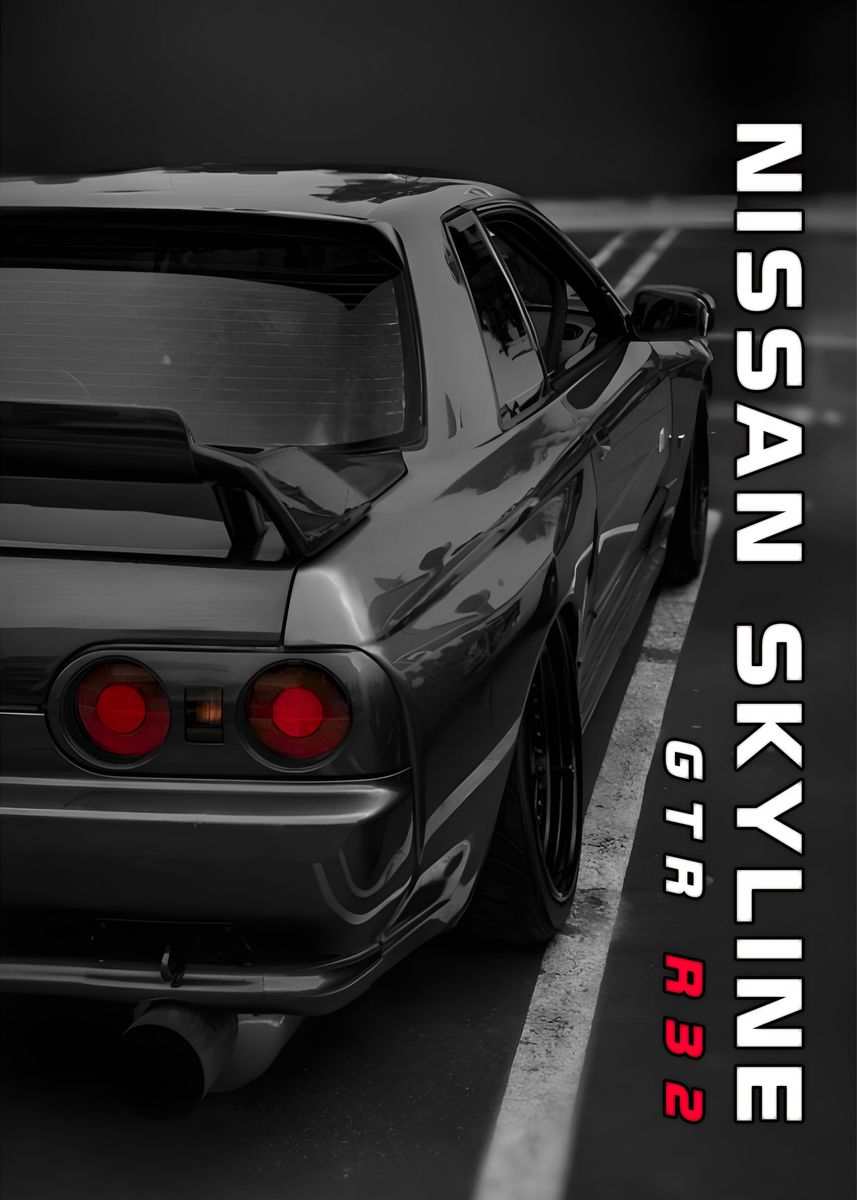 'JDM Nissan Skyline Gtr R32' Poster, picture, metal print, paint by ...