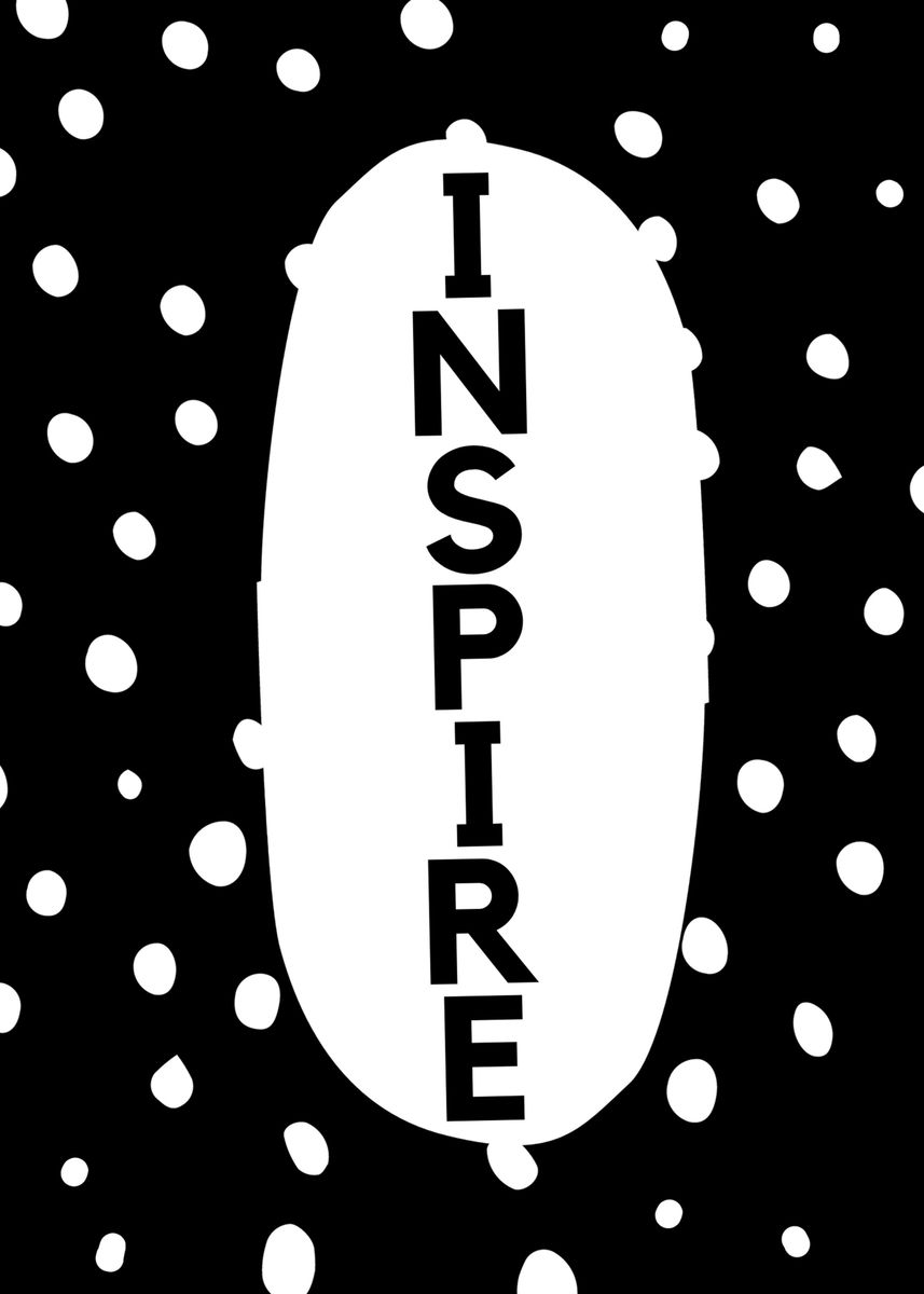 'inspire' Poster, picture, metal print, paint by Izabela SF | Displate