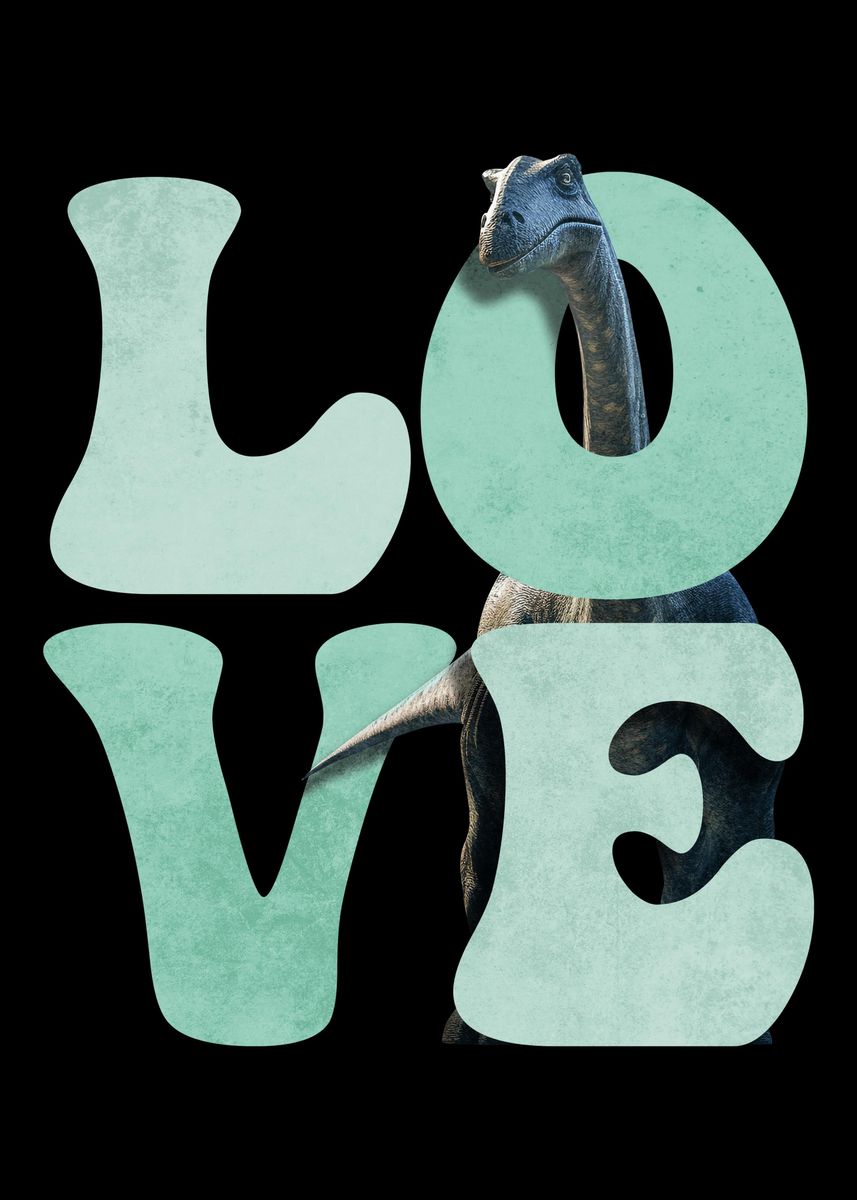 'Brontosaurus Dinosaur LOVE' Poster, picture, metal print, paint by ...