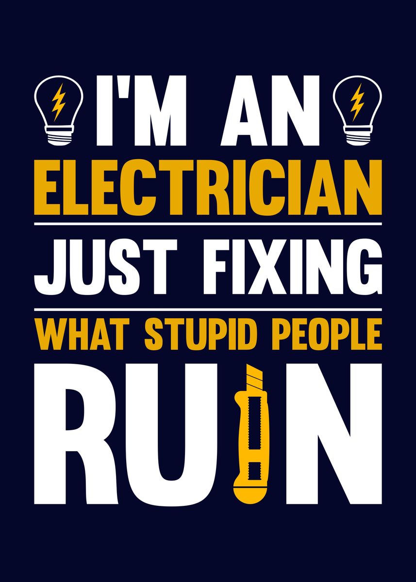'Funny Electrician' Poster, picture, metal print, paint by MzumO | Displate
