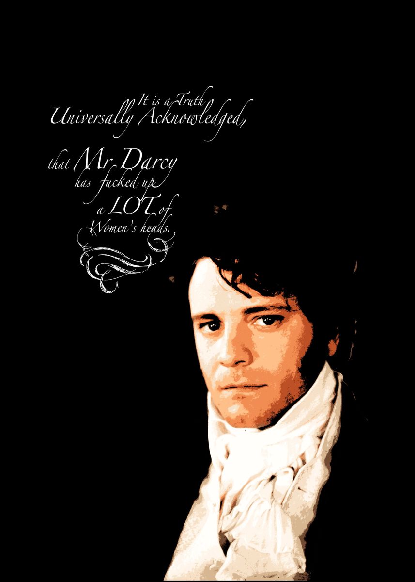 'Funny Mr Darcy quote' Poster, picture, metal print, paint by Fanitsa ...