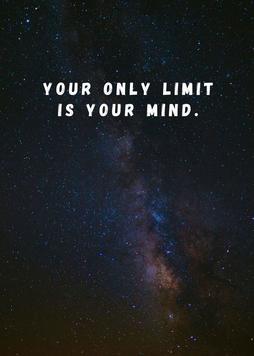 'Space Quote mind galaxy' Poster, picture, metal print, paint by gani ...