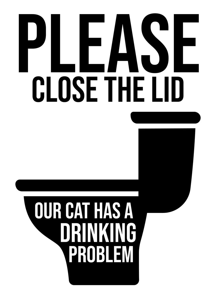 'Funny Please Close The Lid' Poster, picture, metal print, paint by ...